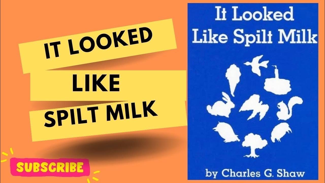 It Looked Like Split Milk | kindergarten Story Book| Read Aloud. - YouTube