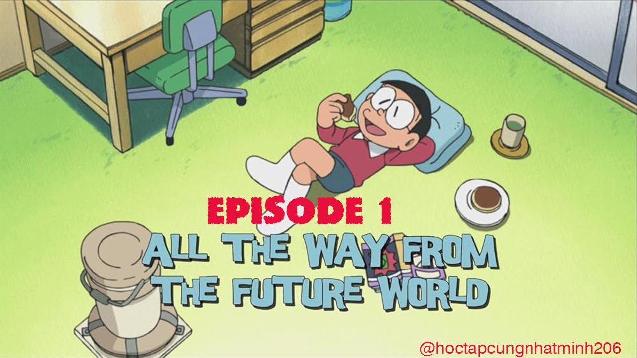 DORAEMON Episode 1: ALL THE WAY FROM A FUTURE WORLD - YouTube
