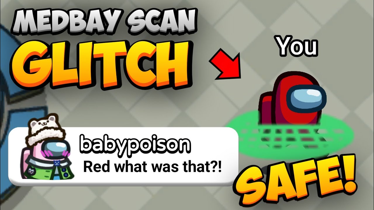 How to do Medbay Scan Glitch in Among Us - YouTube
