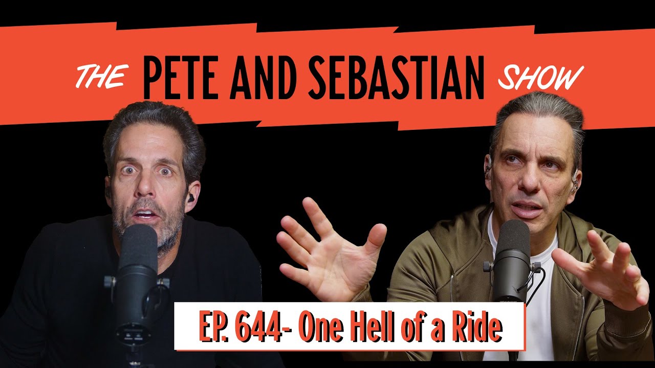 "One Hell Of a Ride" | EP 644 : The Pete and Sebastian Show - YouTube