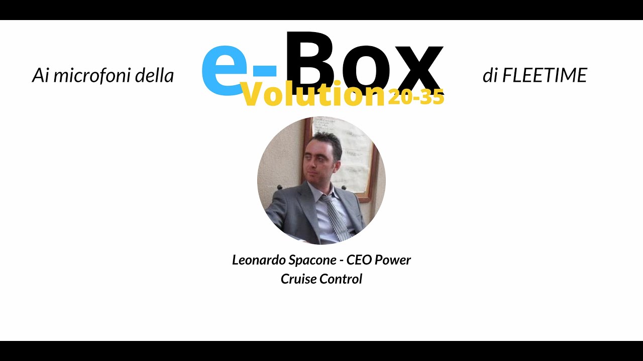 E-TECH 2023 - Intervista a Leonardo Spacone - CEO Power Cruise Control ...