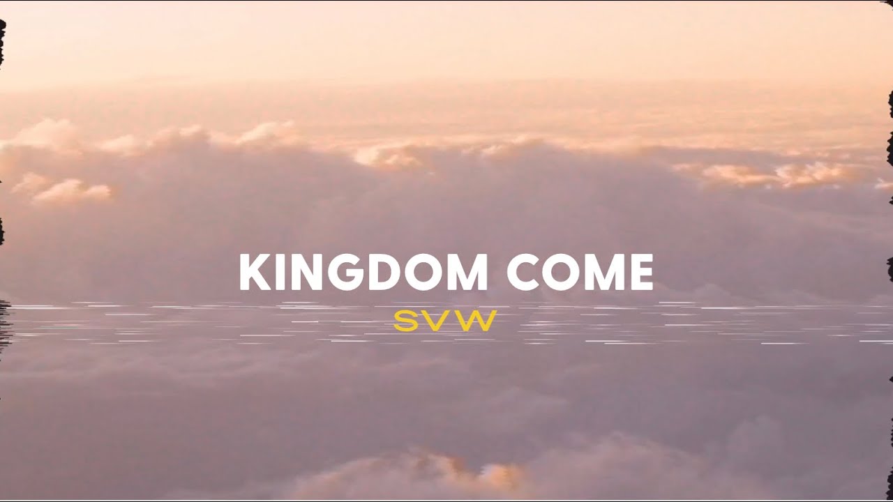 KINGDOM COME (LYRIC VIDEO) - YouTube