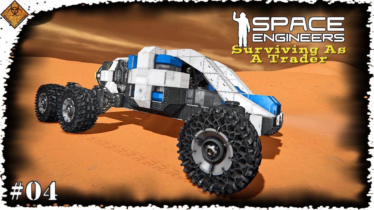 Space Engineers Surviving As A Trader - Updating The Rover EP04 - YouTube