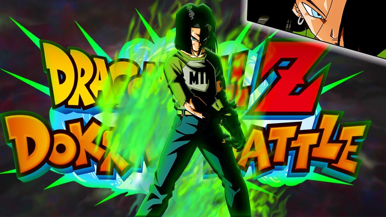 GLOBAL DOKKAN: Farm F2P Android 17 for PHY Android 17 SA NOW!! | Dragon ...