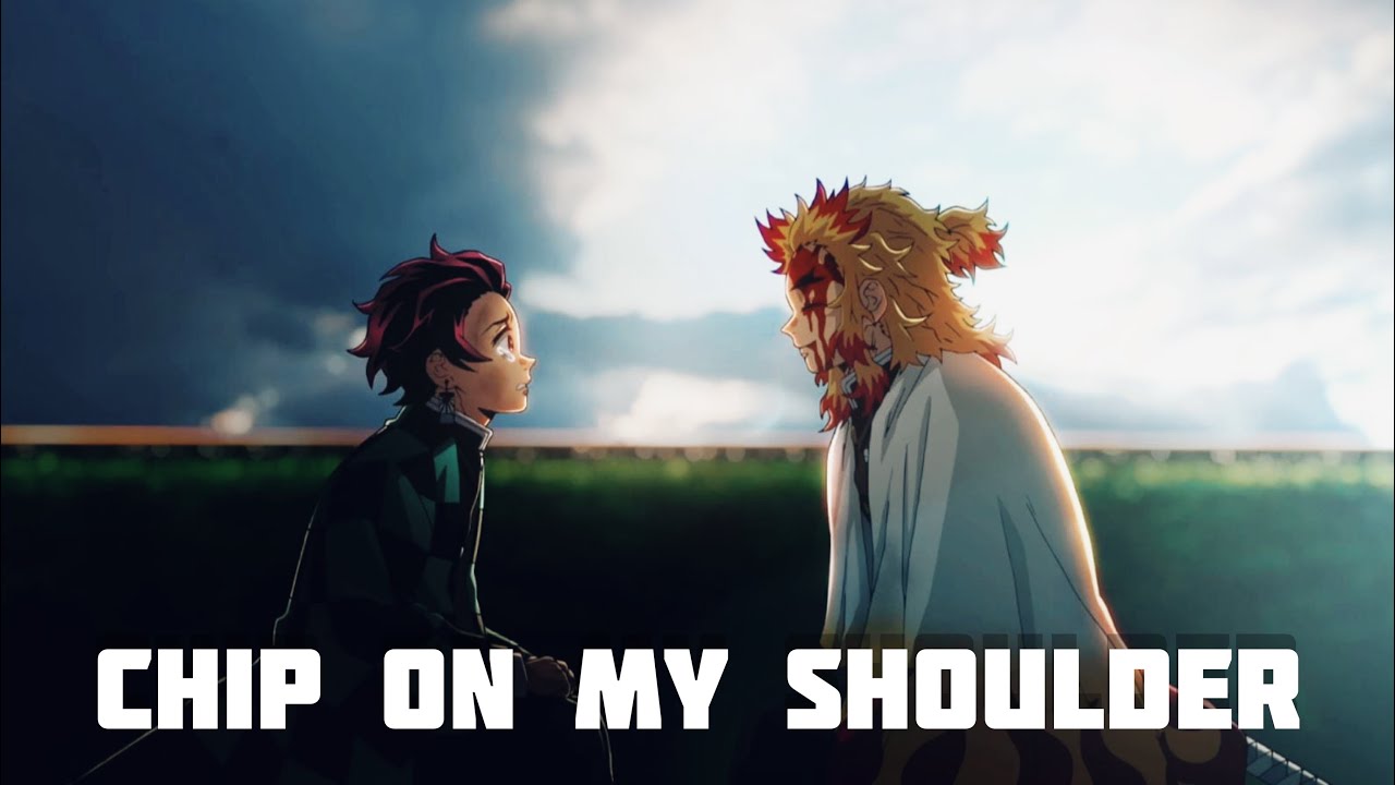 Demon Slayer [ AMV ] Rod Wave - Chip on my Shoulder - YouTube
