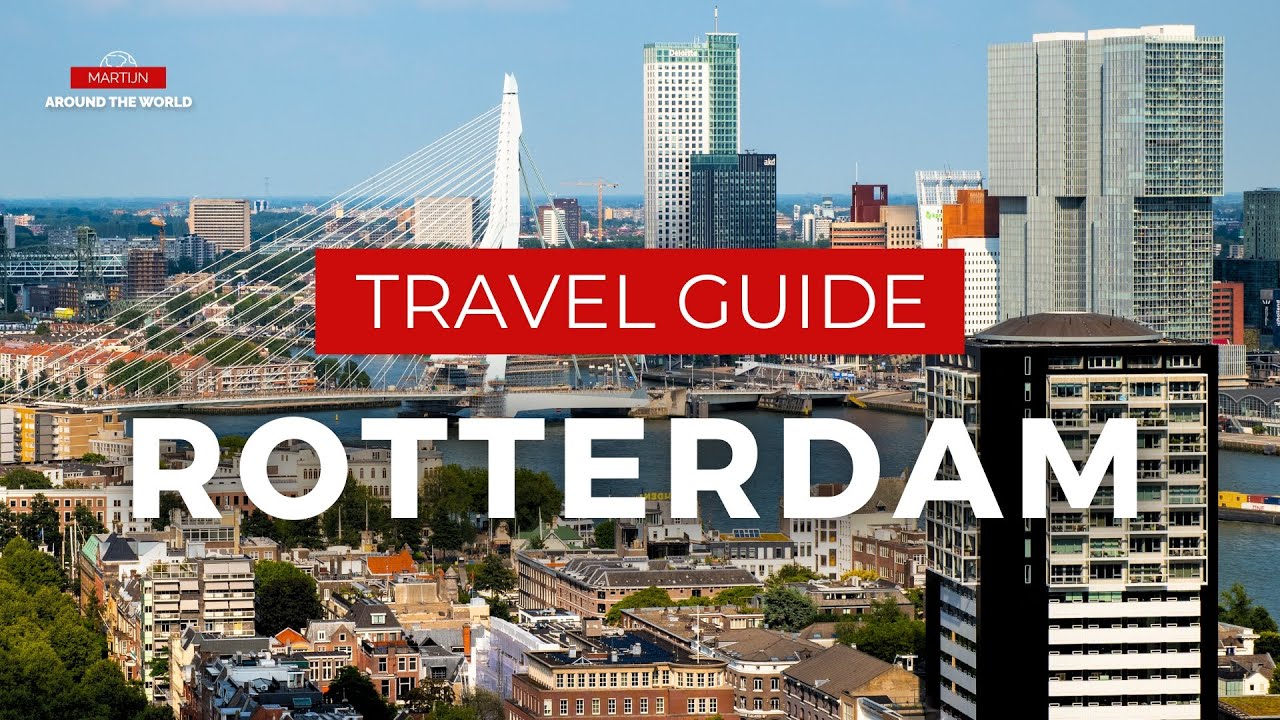 Rotterdam Travel Guide - The Netherlands - YouTube