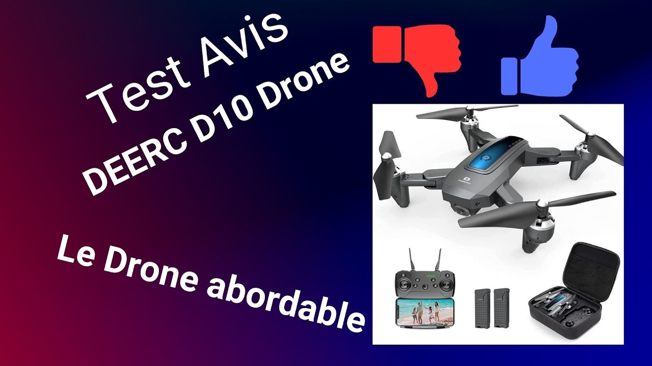DEERC D10 drone : Test et Avis Le drone de qualité abordable. - YouTube