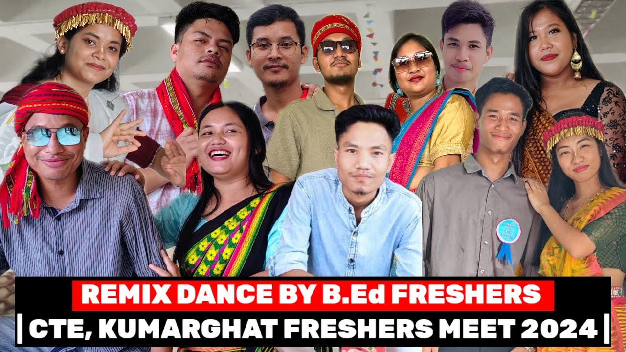 FRESHER'S MEET 2024 | REMIX DANCE BY 1ST SEM BOYS & GIRLS | CTE KUMARGHAT - YouTube