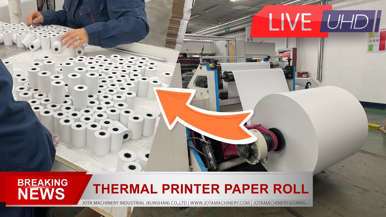 One-Stop Manufacturing Process For 56/79mm Thermal Printer Paper Roll ...
