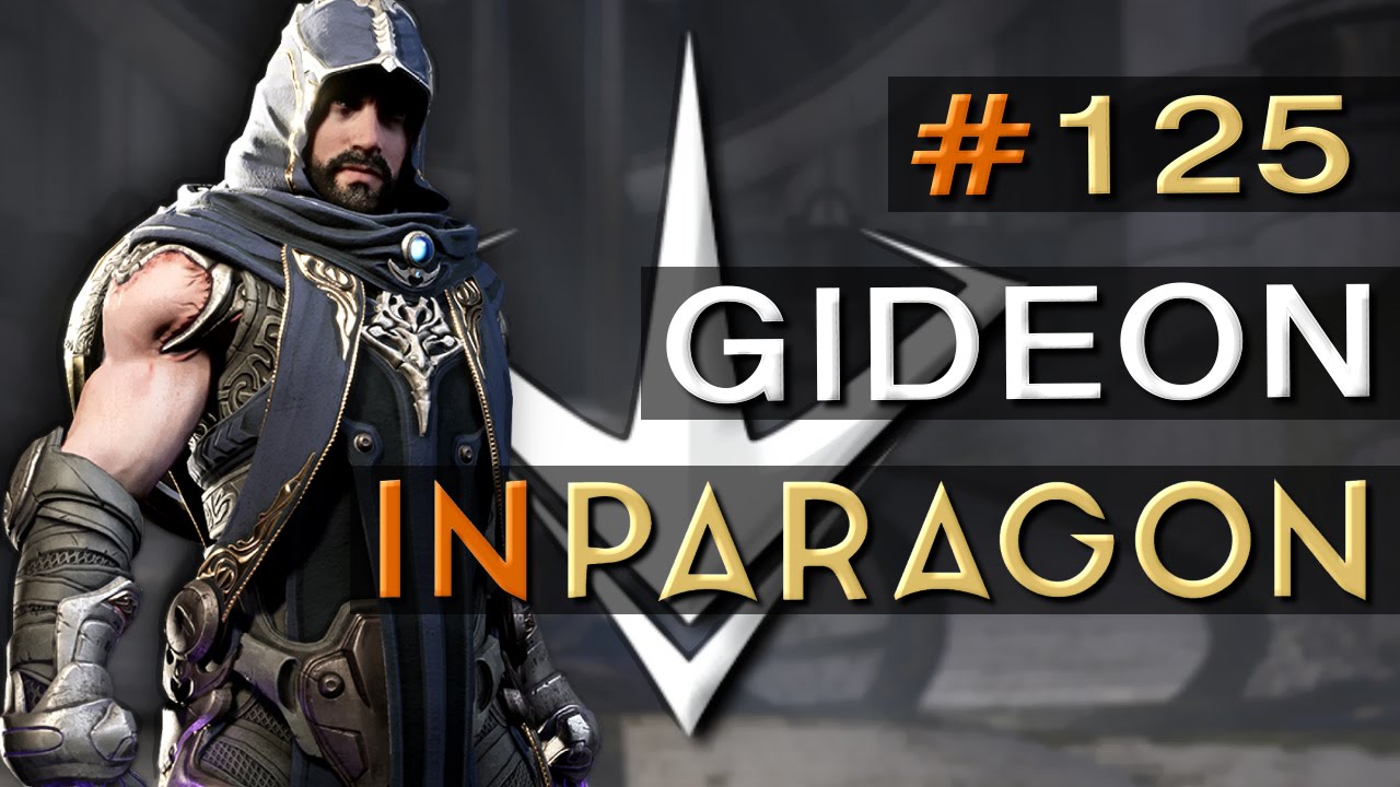 PARAGON gameplay german PC | Gideon #125 | Let's Play Paragon deutsch ...
