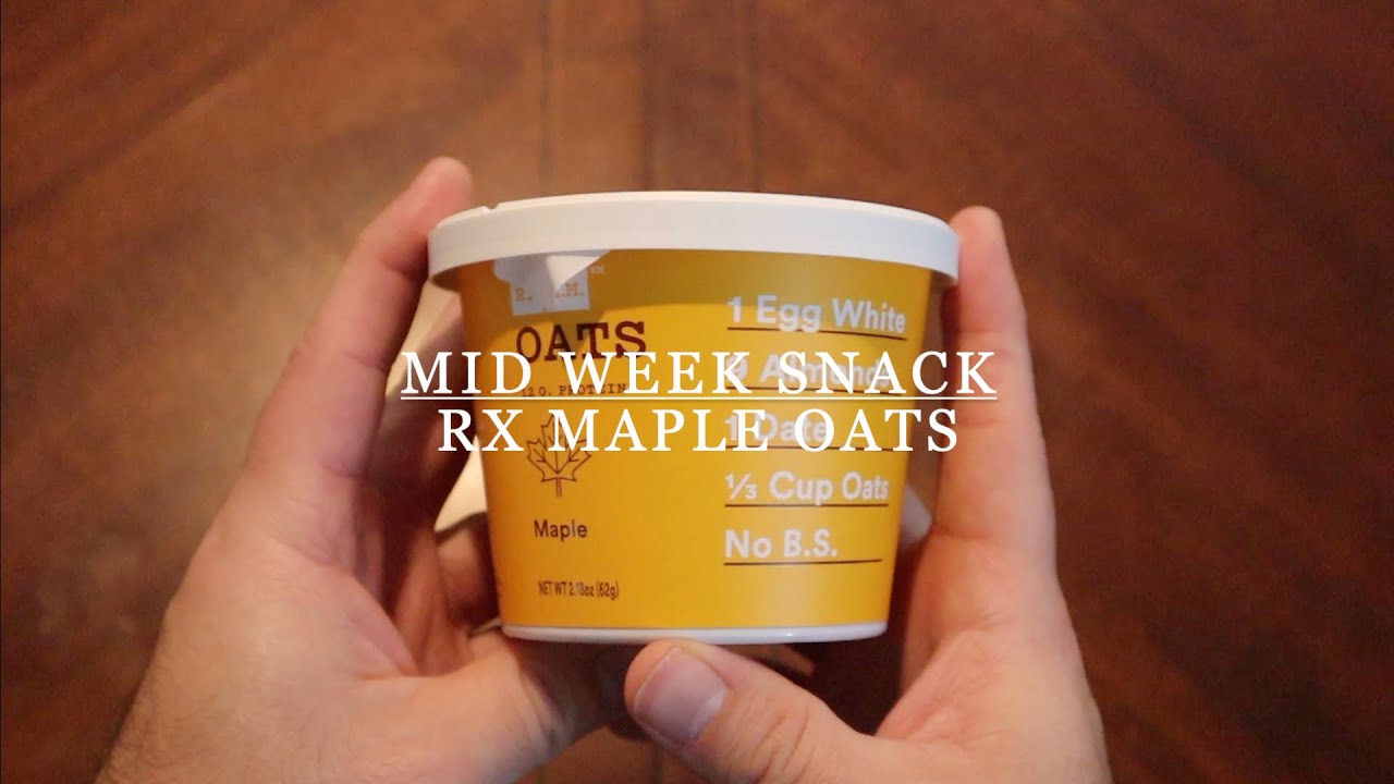 Mid Week Snack | RX AM | Maple Oats - YouTube