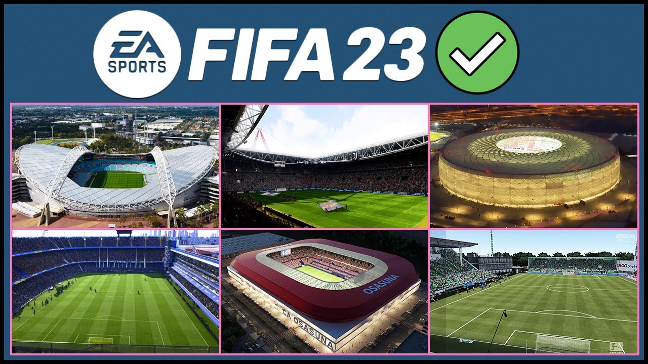 FIFA 23 NEWS & LEAKS | ALL 22 NEW CONFIRMED LICENSED STADIUMS - YouTube