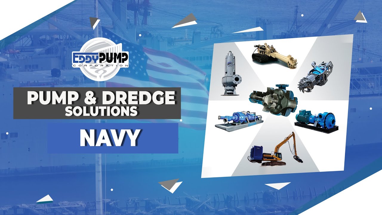 EDDY Pump - Navy - Dredge and Pump Solutions - YouTube