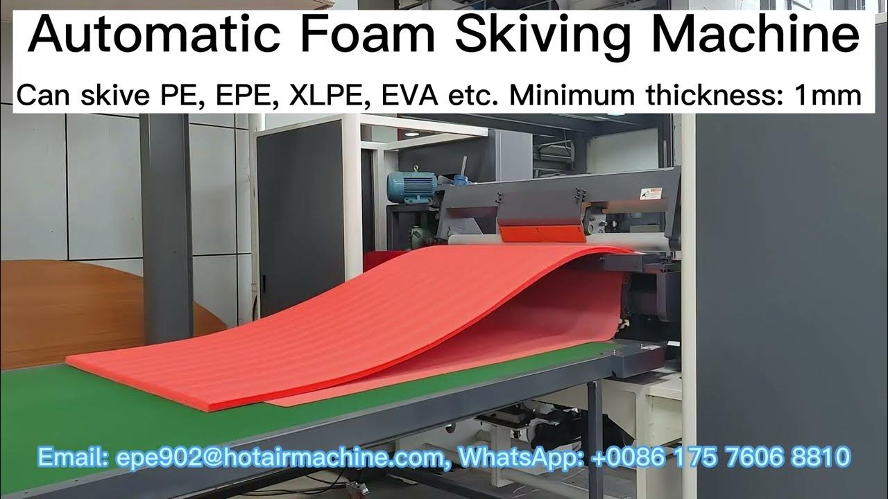 Automatic Foam Skiving Machine | PE / EPE / XPE / XLPE / EVA Foam Splitting Machine - YouTube