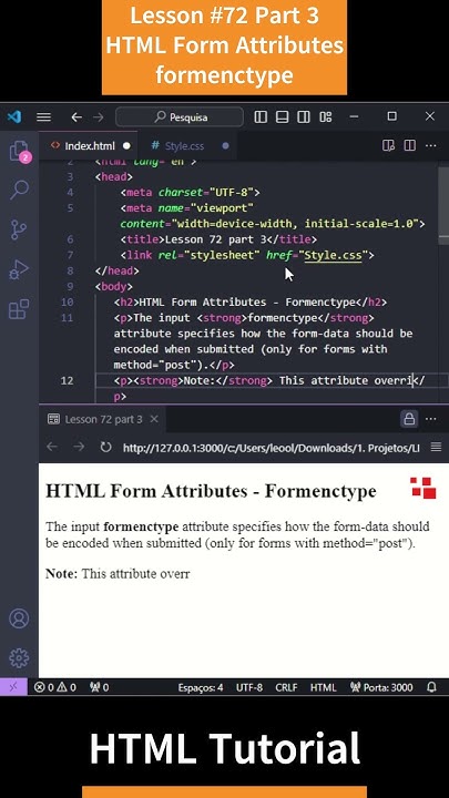 HTML Tutorial - Lesson 72: HTML Form Attributes - formenctype Part 3 # ...