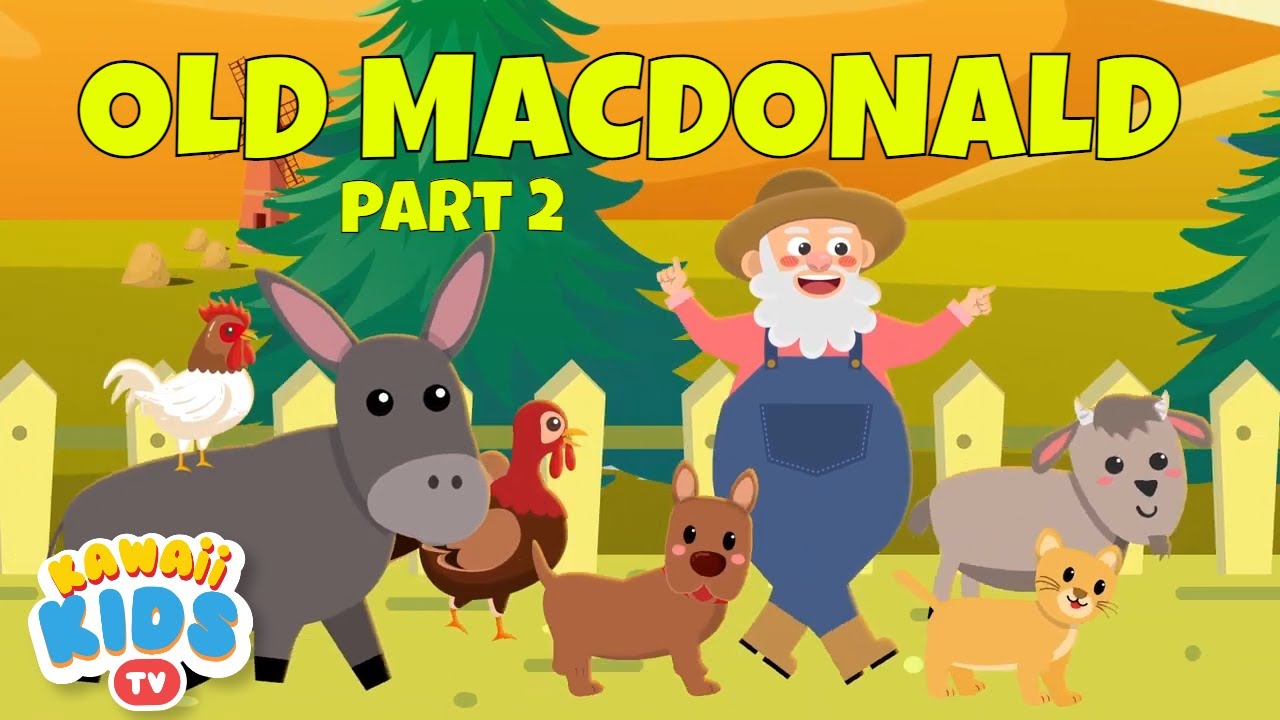 Old MacDonald | More Farm Animals | Songs for Littles and Kids # ...