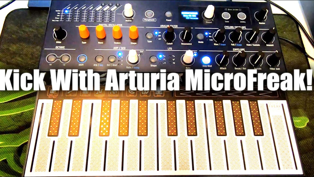Kick With Arturia MicroFreak - How To - YouTube
