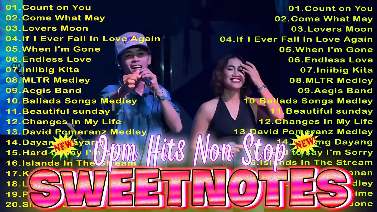 SWEETNOTES Cover Beautiful Love Songs💥OPM Hits Non Stop💥Best of OPM ...