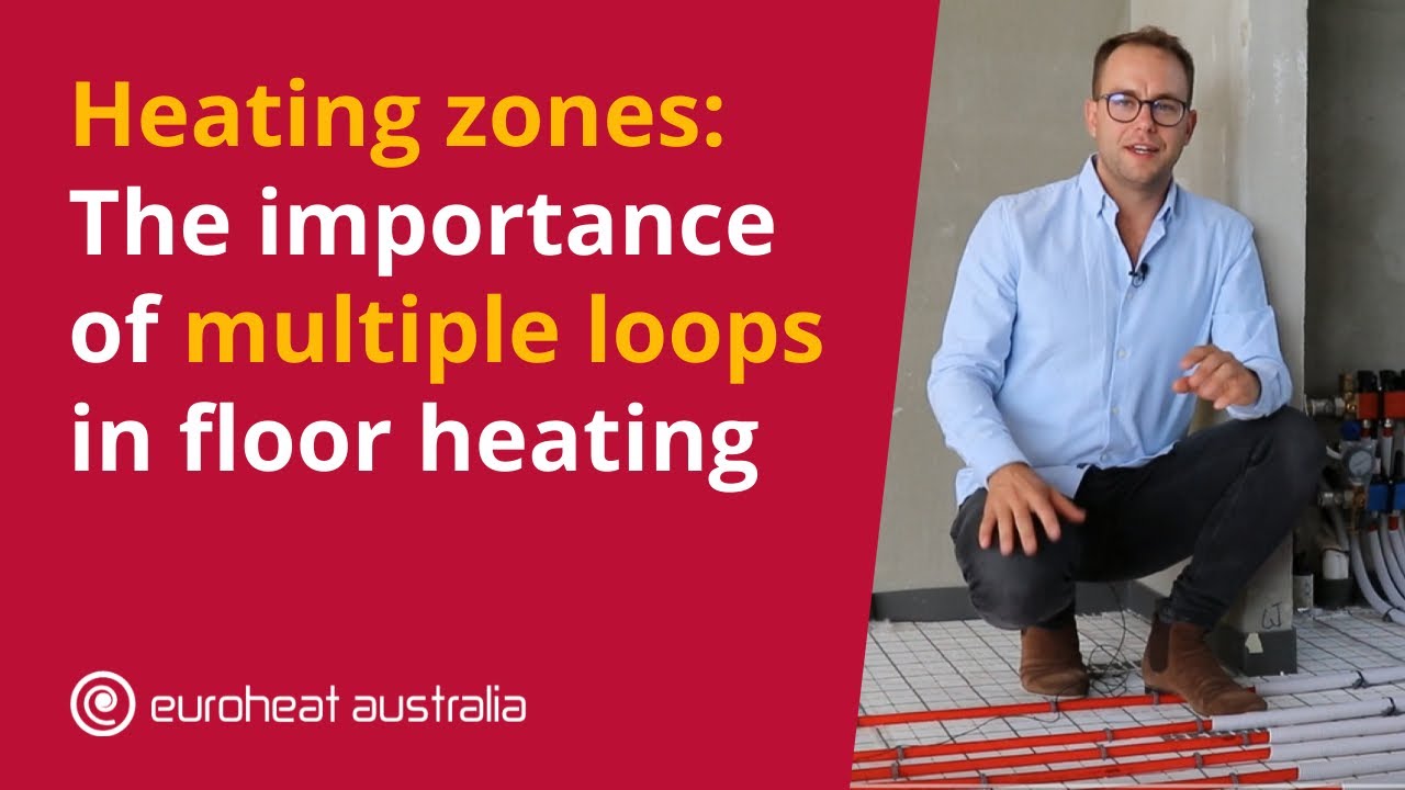 Heating zones: The importance of multiple loops in floor heating - YouTube