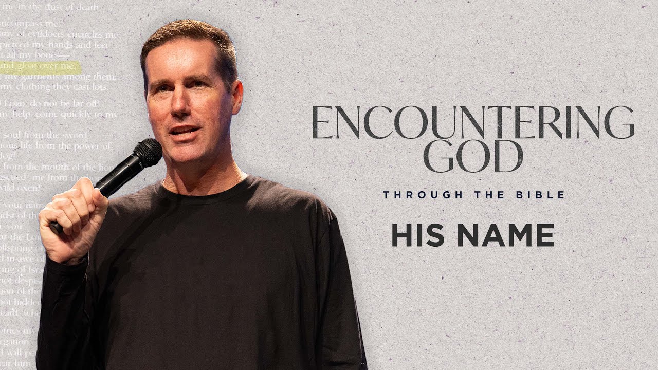 Encountering God through the Bible | His Name | Pastor Bryan Moore ...