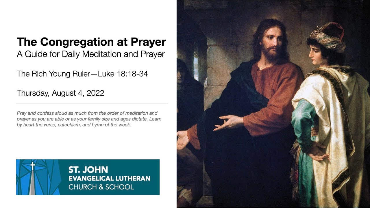 The Rich Young Ruler—Luke 18:18-34 - YouTube