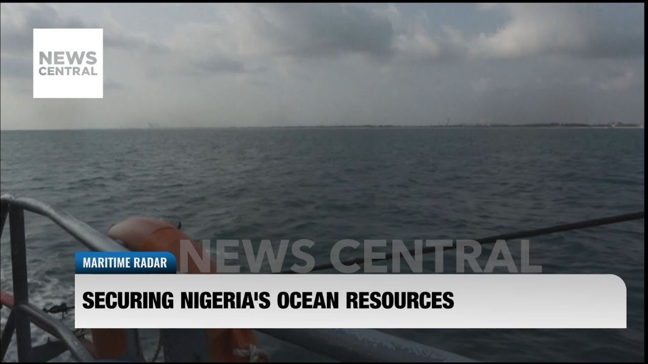 Securing Nigeria's Ocean Resources - YouTube