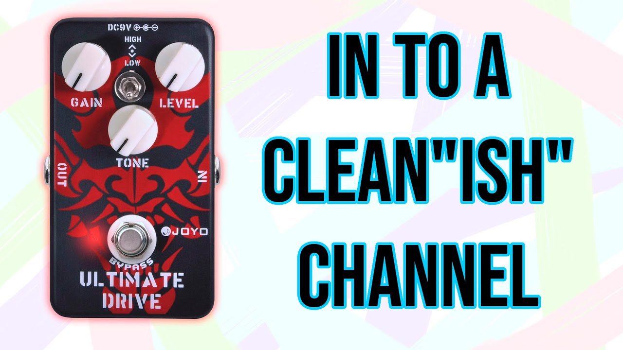 Joyo Ultimate Drive (OCD Clone) in to a clean channel || BOSS Katana ...