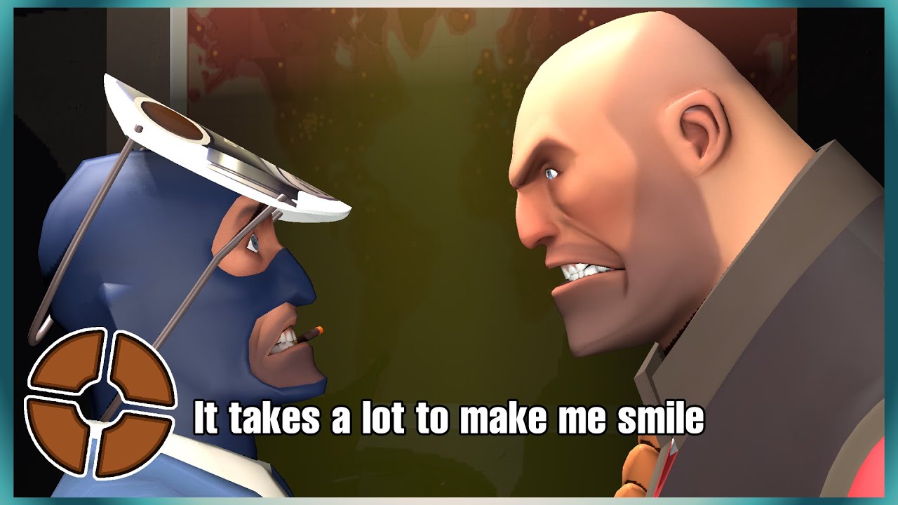 [TF2/SFM] Dude, I Couldn't Focus On What You Were Saying - Smiling ...