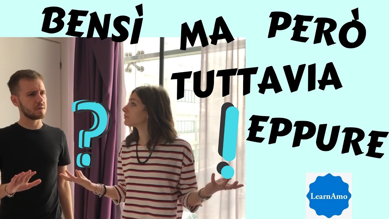 Ma, per, tuttavia, eppure, bens (congiunzioni avversative italiano: differenze) - Italian lesson