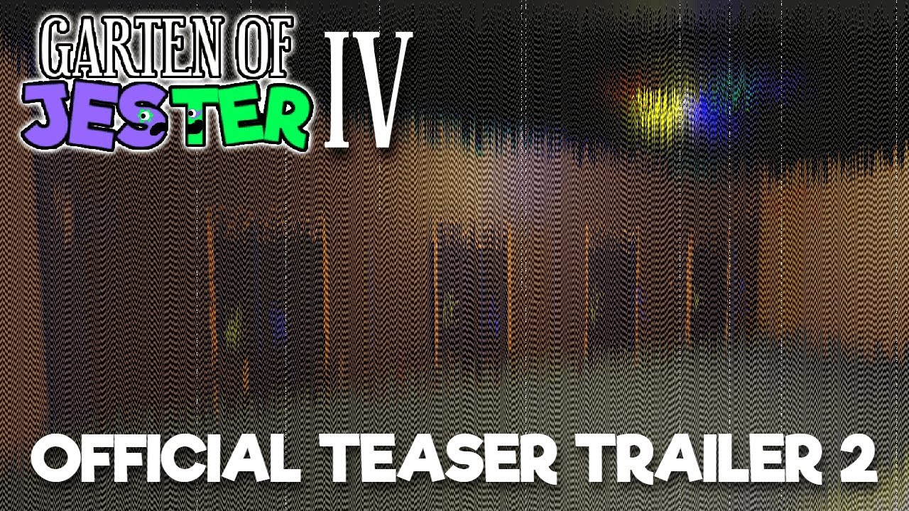 Garten of Jester 4 - Official Teaser Trailer 2 - YouTube