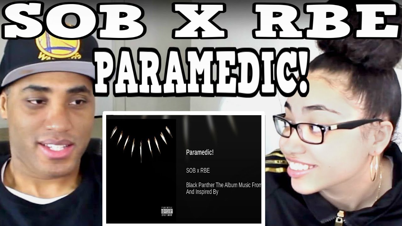 MY DAD REACTS TO Paramedic! SOB x RBE | REACTION - YouTube