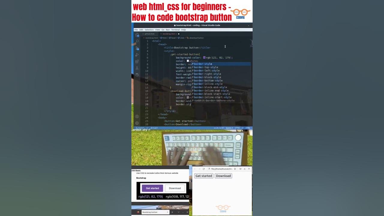 Basic Html Css How To Code A Bootstrap Button Shorts Html Css Htmlcss Beginners Asmr