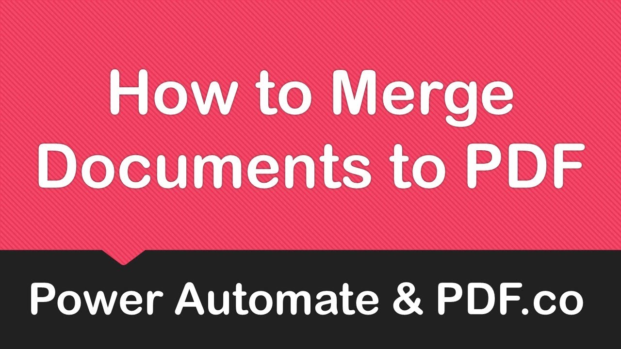 How to Merge Docs to PDF with PDFco Connector for Power Automate Cloud ...
