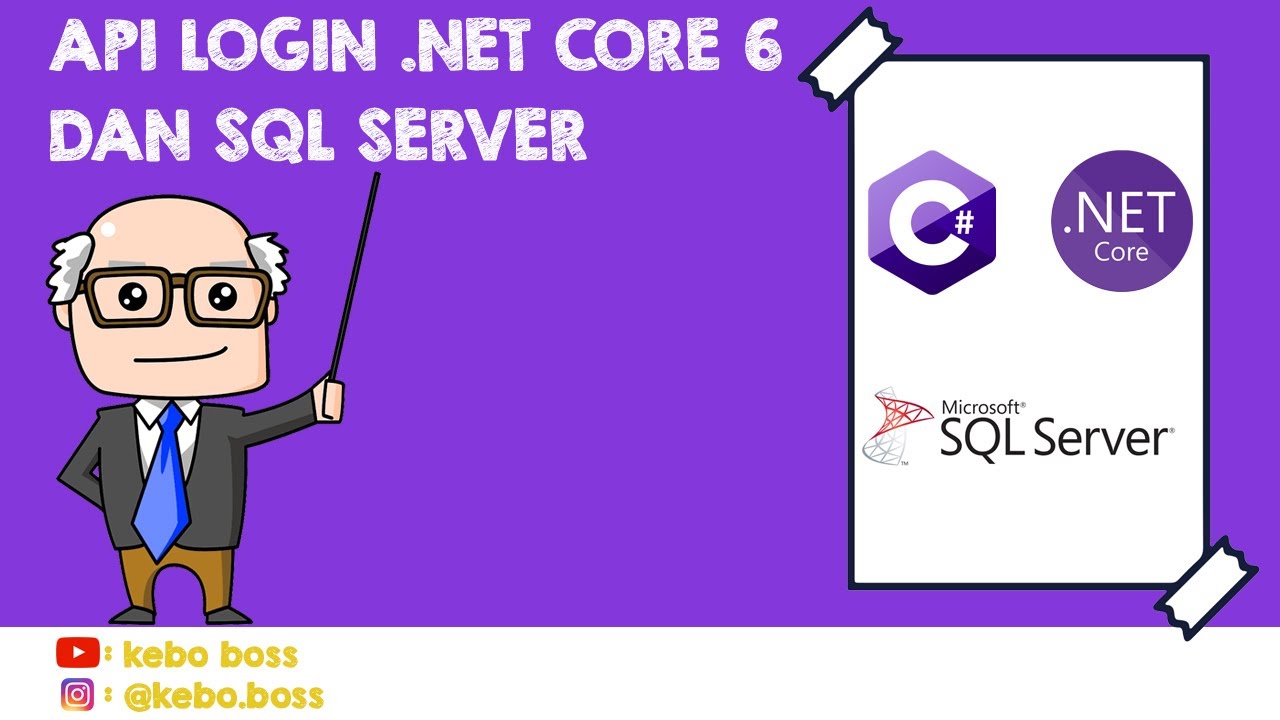 CARA MEMBUAT LOGIN MENGGUNAKAN ASP .NET CORE WEB API DAN SQL SERVER ...