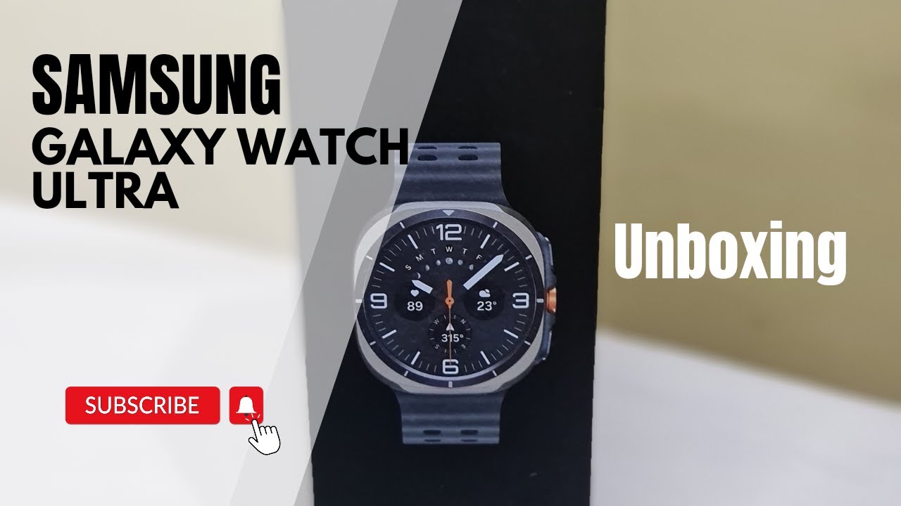 SAMSUNG GALAXY WATCH ULTRA | UNBOXING |Lakshmi Home Treats - YouTube