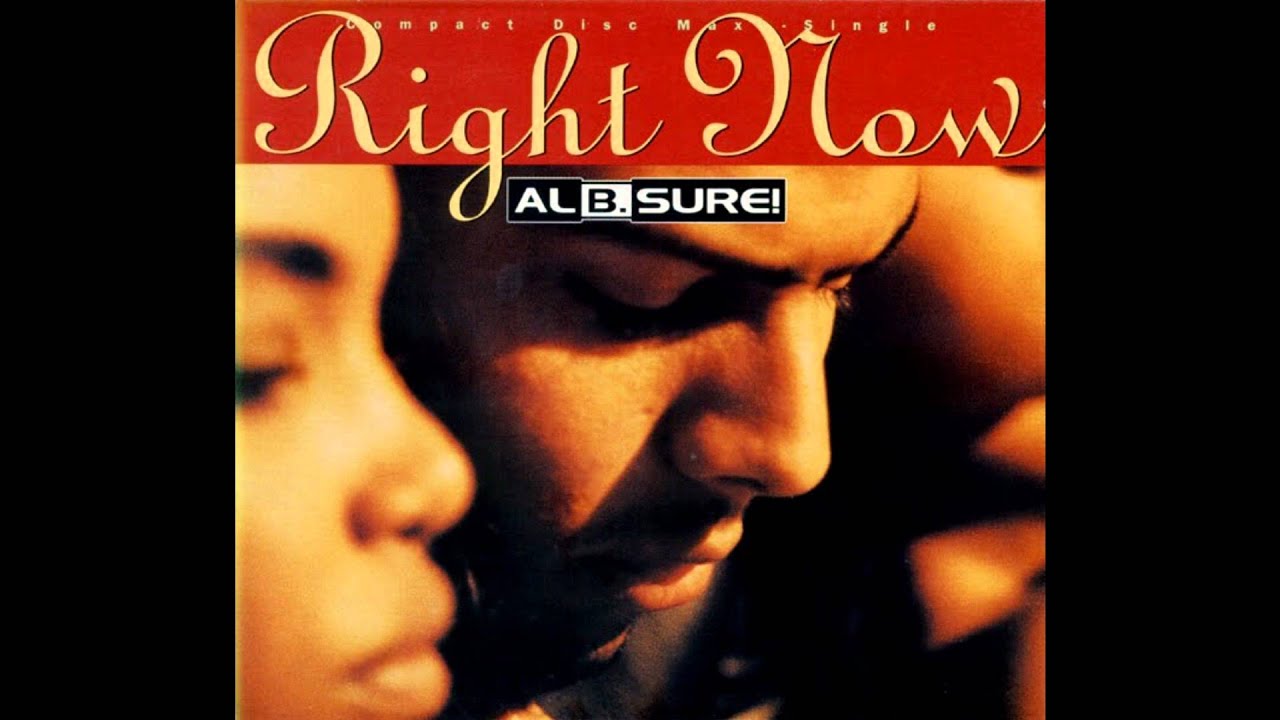 Al B Sure - Right Now (slowed down) - YouTube