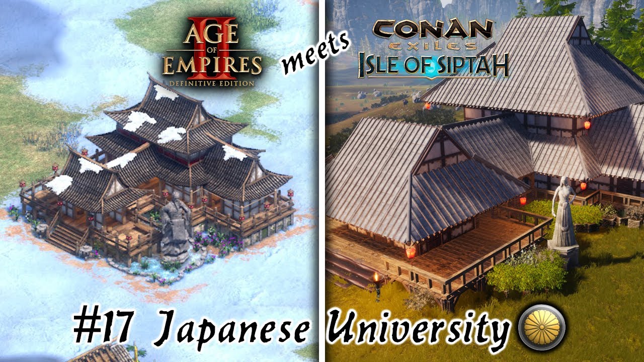CONAN EXILES MEETS AGE OF EMPIRES #17 JAPANESE UNIVERSITY - YouTube