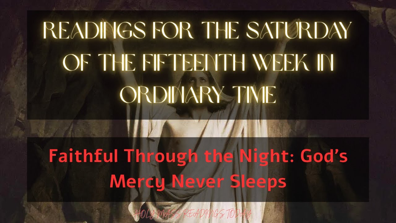 Faithful Through the Night | Saturday Mass Reflection | God’s Mercy ...