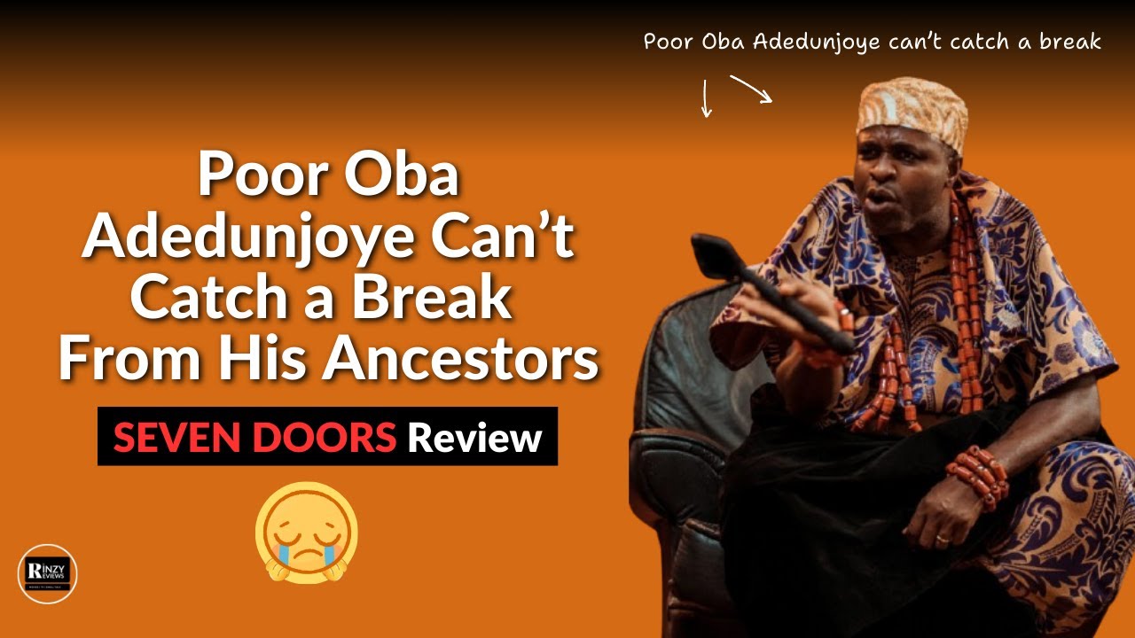 Is SEVEN DOORS Worth Watching on Netflix? | Femi Adebayo, Chioma ...