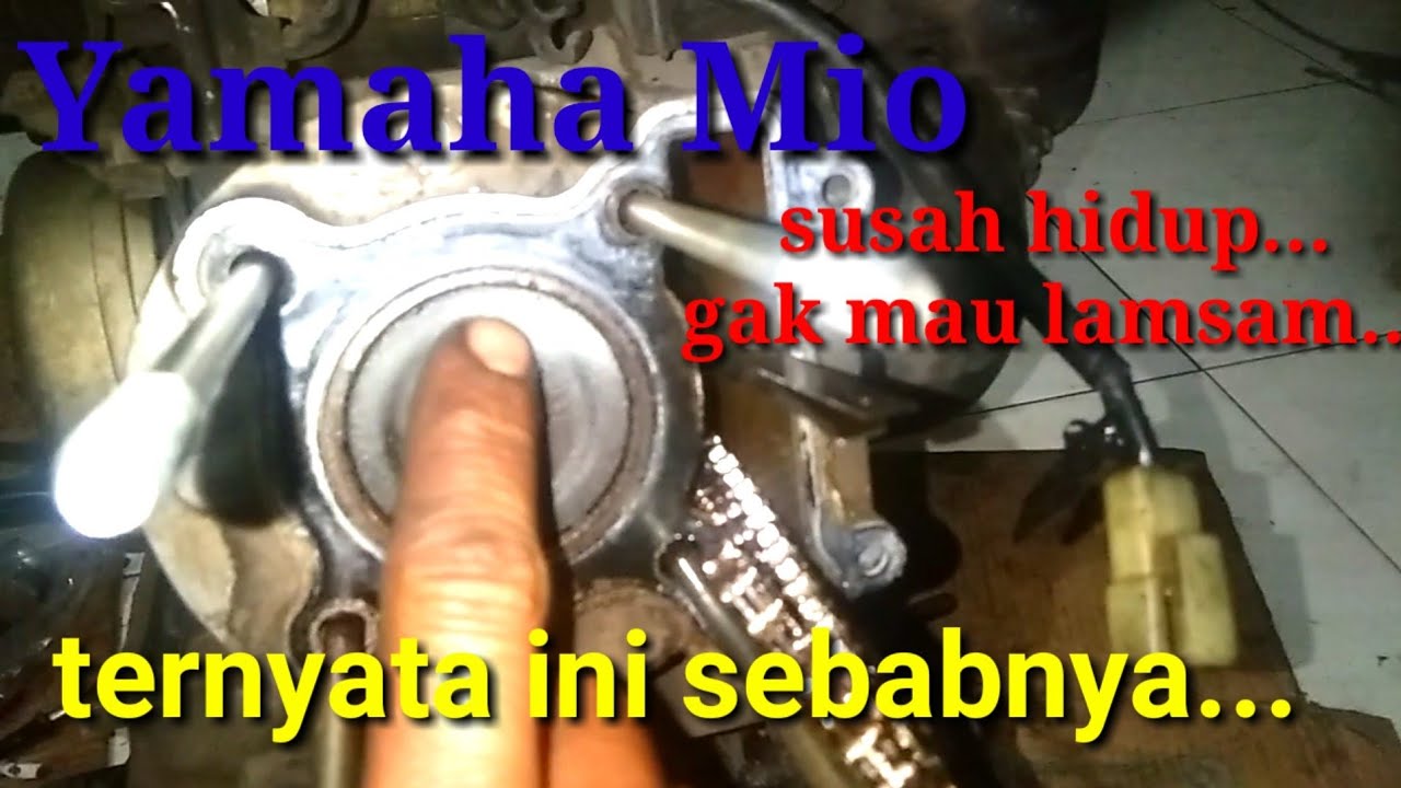 Servis motor_susah hidup_gak mau lamsam_pd Yamaha mio - YouTube