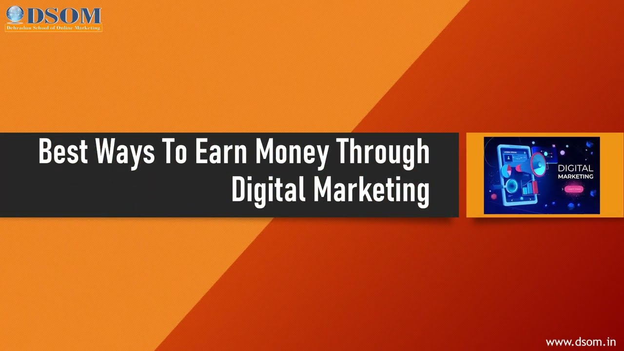 Best Ways To Earn Money Through Digital Marketing - YouTube