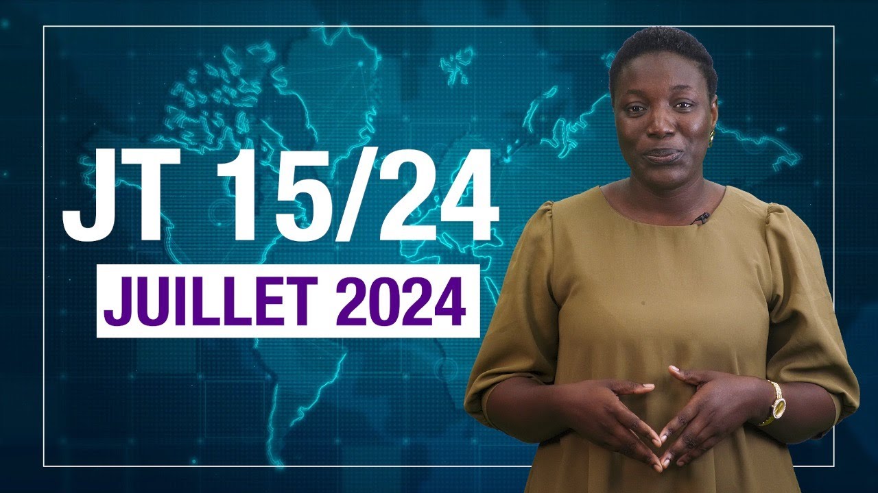 JT 15/24 du Juillet 2024 - YouTube