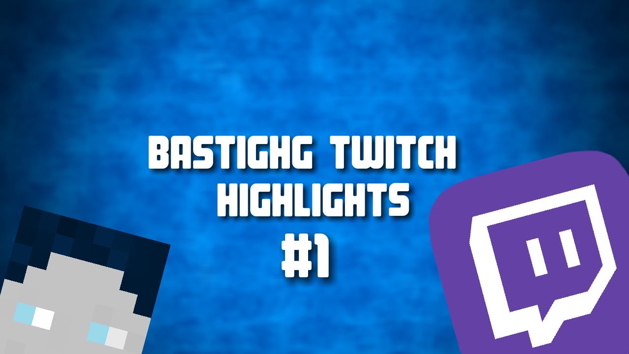 BastiGHG Stream Highlights #1 - YouTube