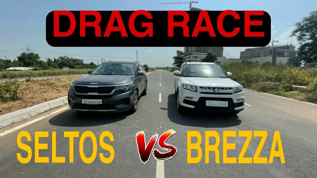 Maruti Brezza vs Kia Seltos : DRAG RACE - YouTube