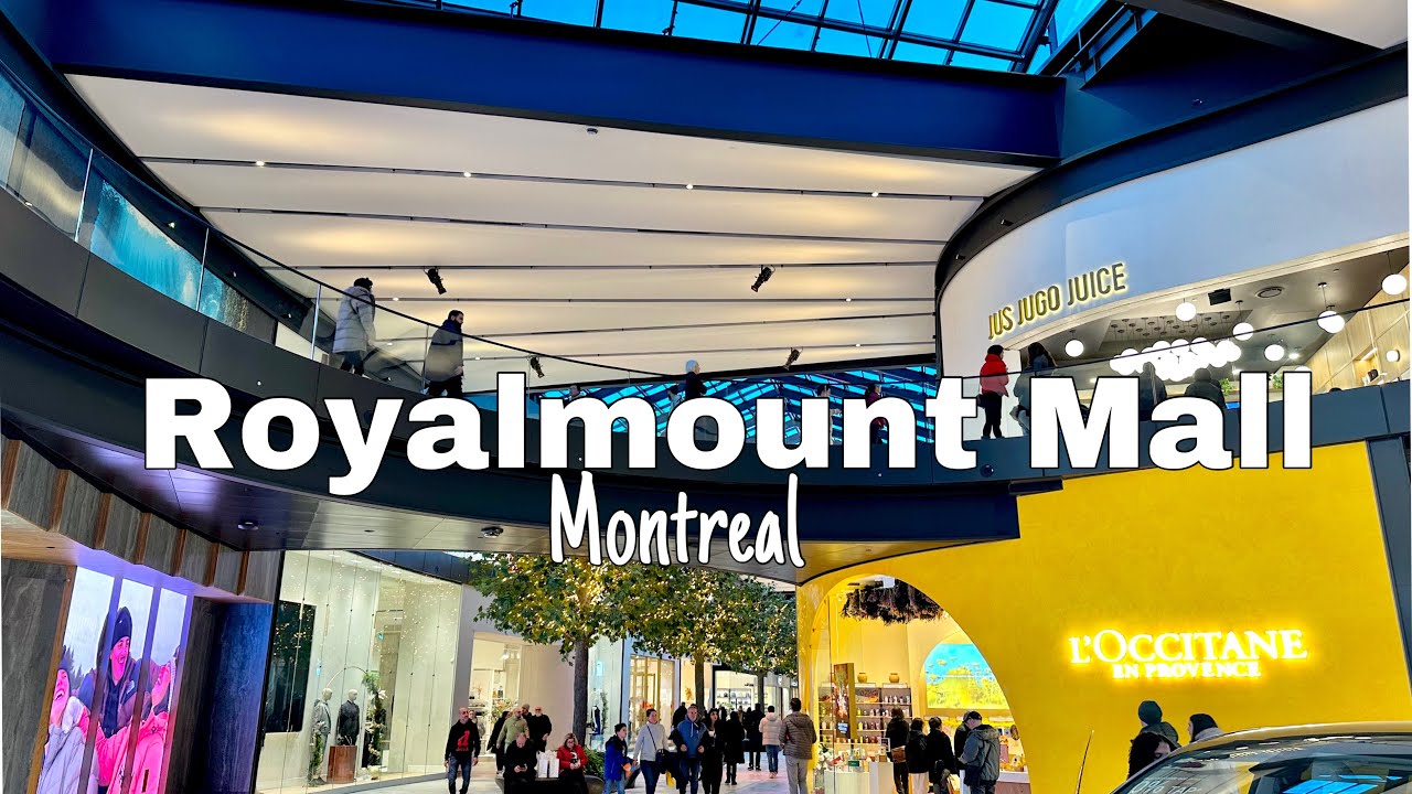 ROYALMOUNT MALL Montreal - YouTube