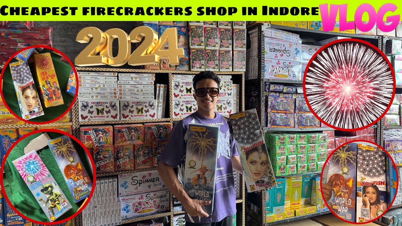 CHEAPEST FIRECRACKERS SHOP INDORE 2024 VLOG!!🔥😱 - YouTube