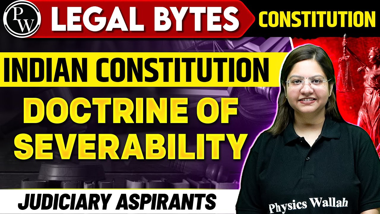 Article 13 | Doctrine of Severability Explained | Judicial Services Preparation | Judiciary by ...