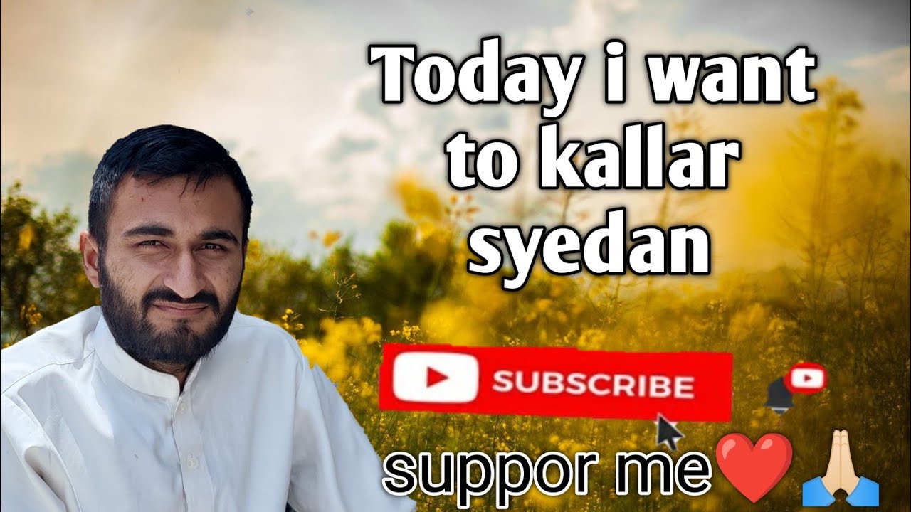 my vlog || kallar syedan visit || Going to kallar syedan from my ...
