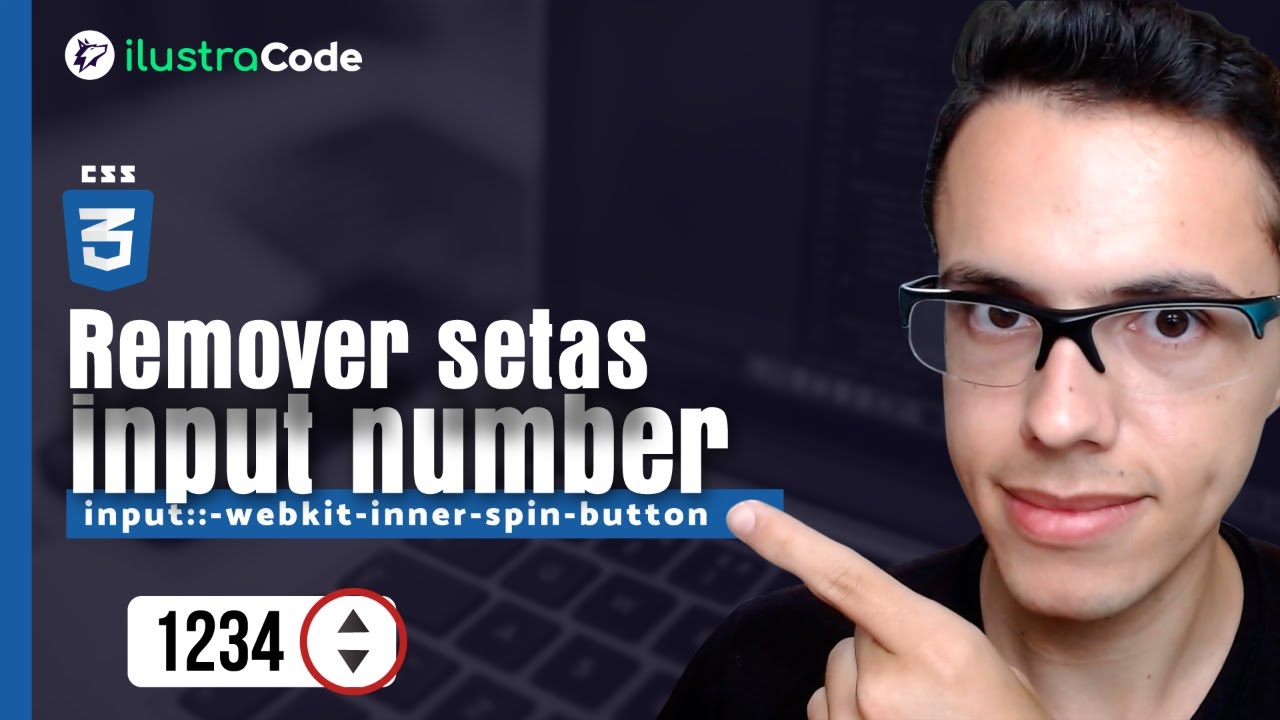 Como Tirar As Setas Do Input Type Number Com Css3 Youtube 2036