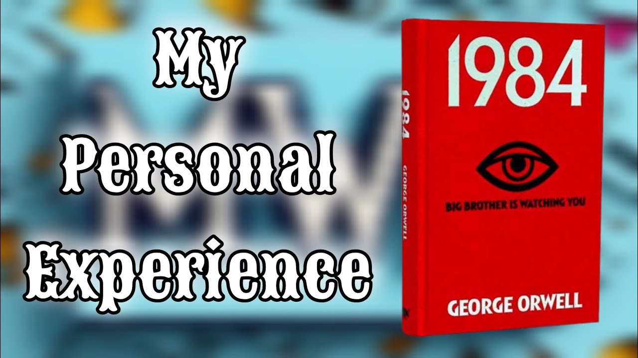 1984: The Book That Predicted Your Life - YouTube